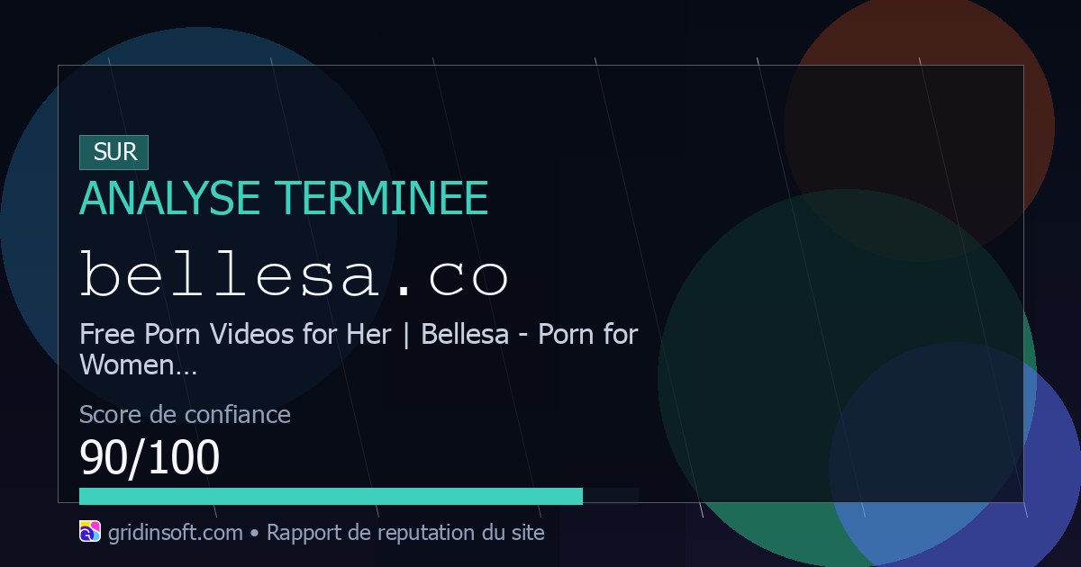 Bellesa.co : réputation et signaux de confiance