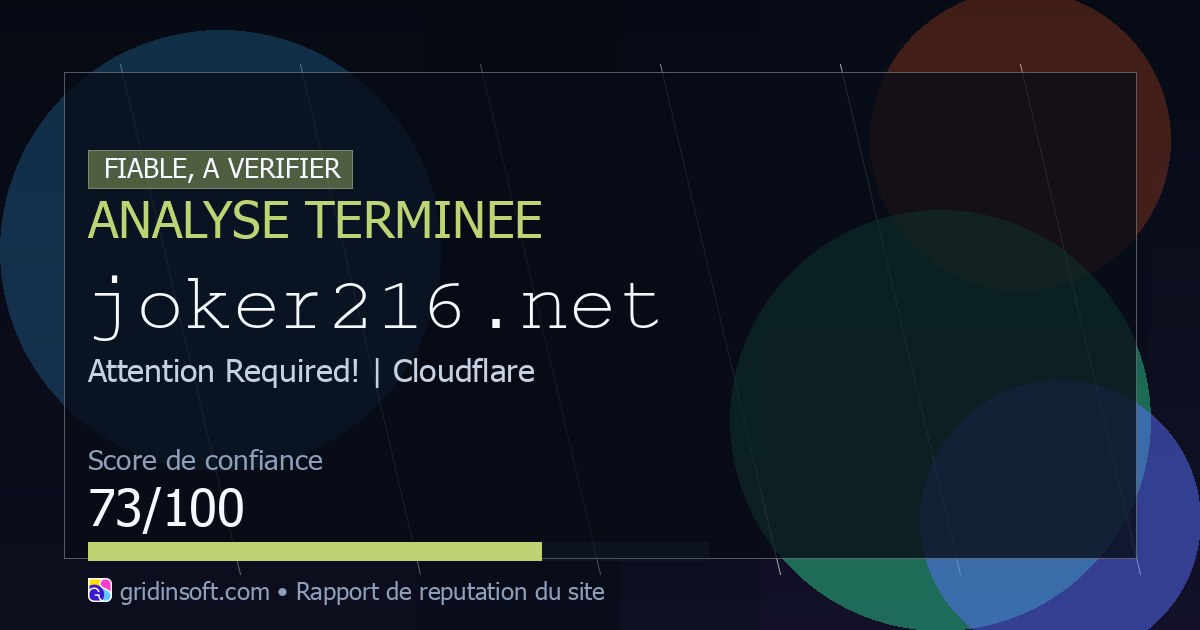Joker216.net : fiable ou sûr ? (Confiance 73/100)
